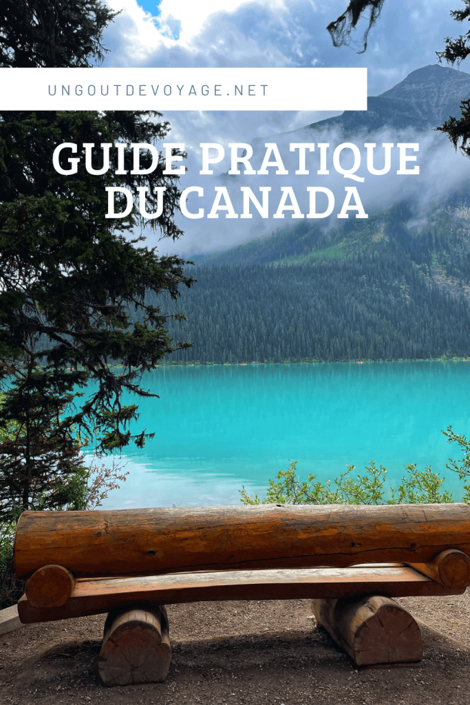 Guide pratique sur le Canada - Un goût de voyage